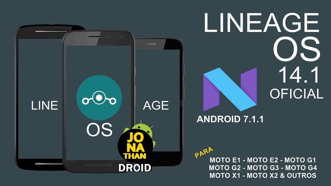 ROM LINEAGE OS 14.1 (OFICIAL) ANDROID 7.1.2 NOUGAT | PARA MOTO G1, G2 ...