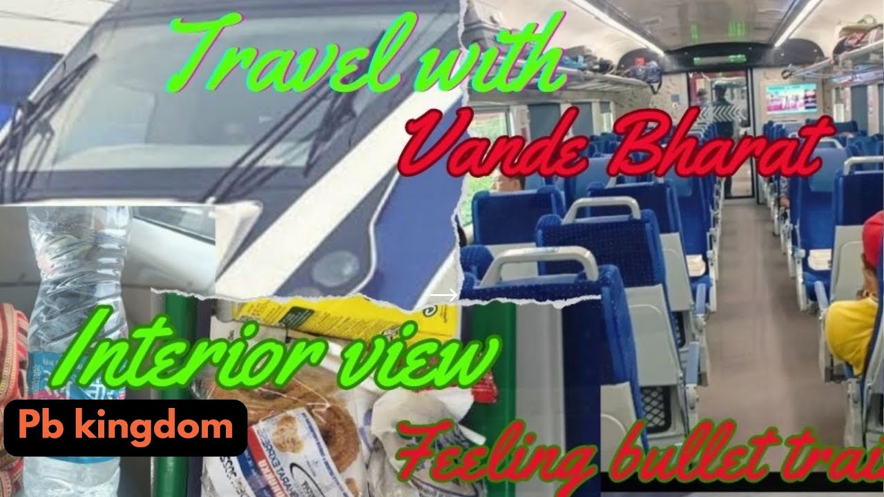 Inside facility of vande Bharat Express train. - YouTube