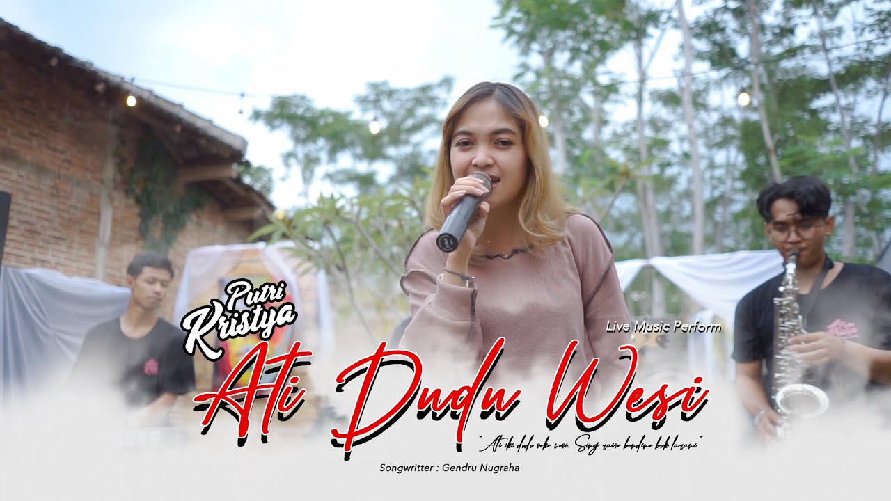 ATI DUDU WESI - Putri Kristya (Official M/V) | Ati iki dudu soko wesi - YouTube