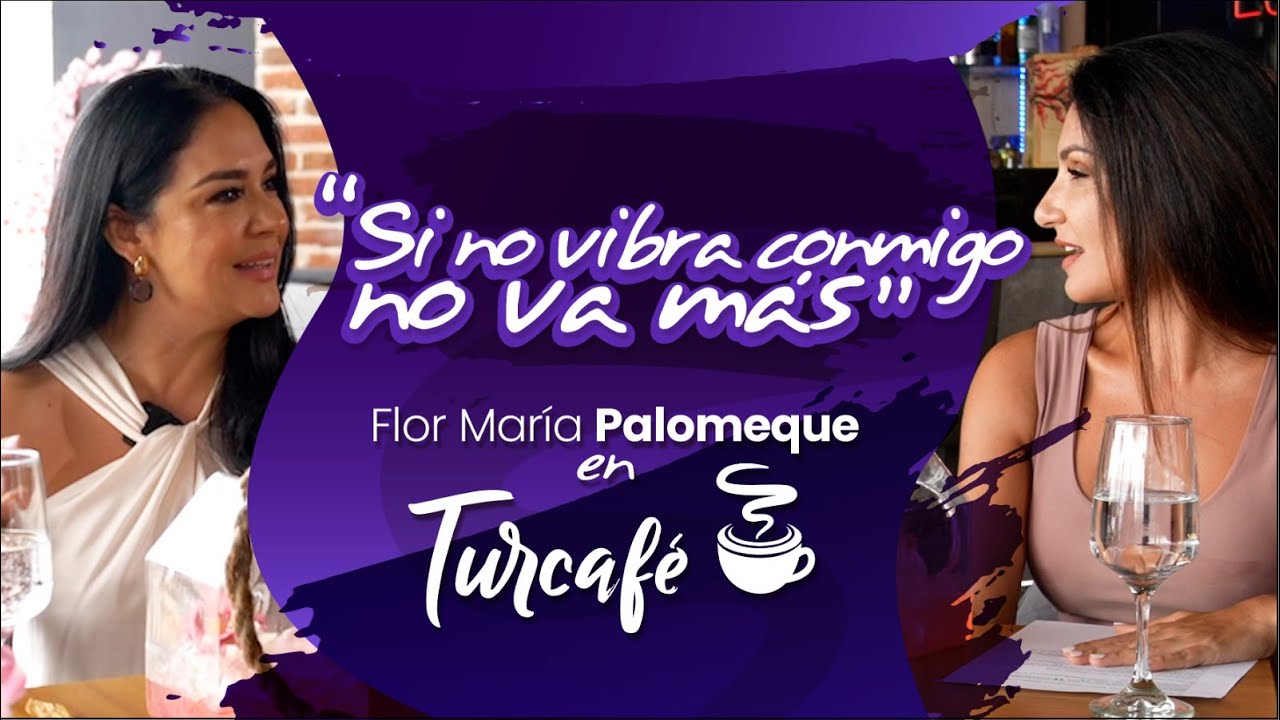 Flor María Palomeque en Turcafé - YouTube