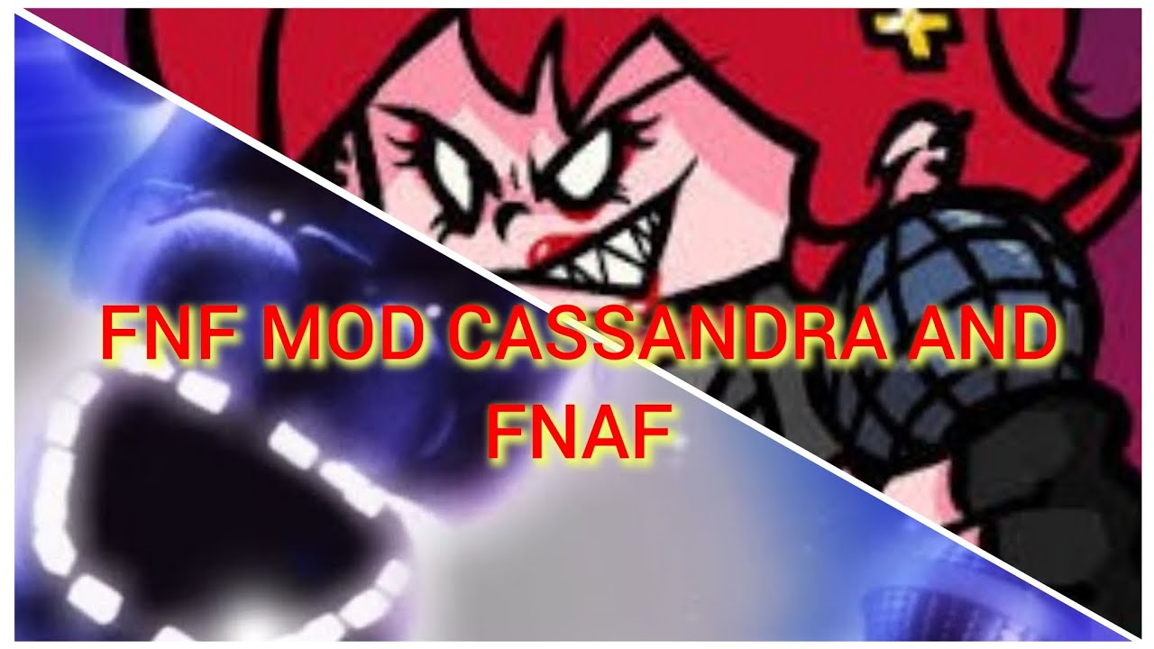 jogando FNF MOD DA CASSANDRA É FNAF SILLY BILLY - YouTube