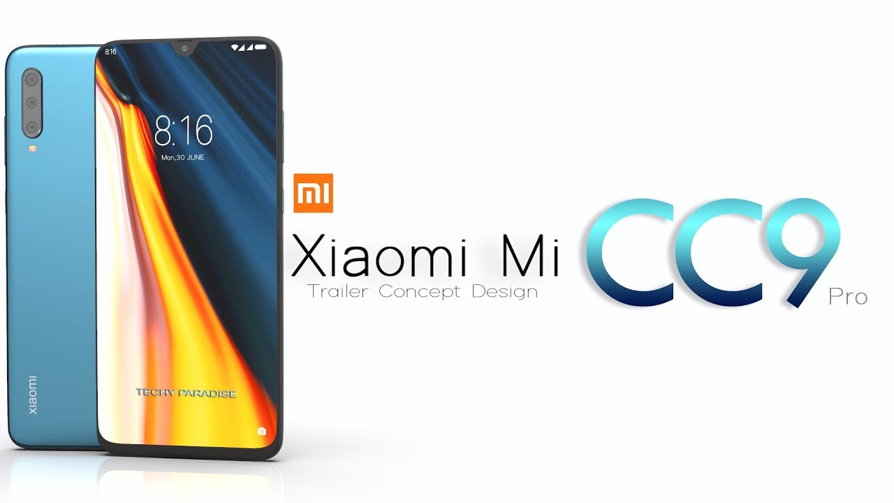 Xiaomi Mi CC9 2019 Trailer Concept Design Official introduction ! - YouTube