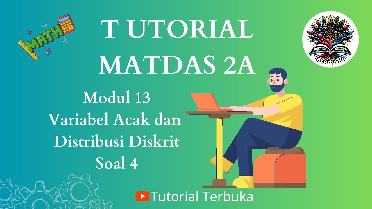 TPB ITERA | MATDAS 2A | Modul 13 Variabel Acak dan Distribusi Diskrit | Soal 4 - YouTube
