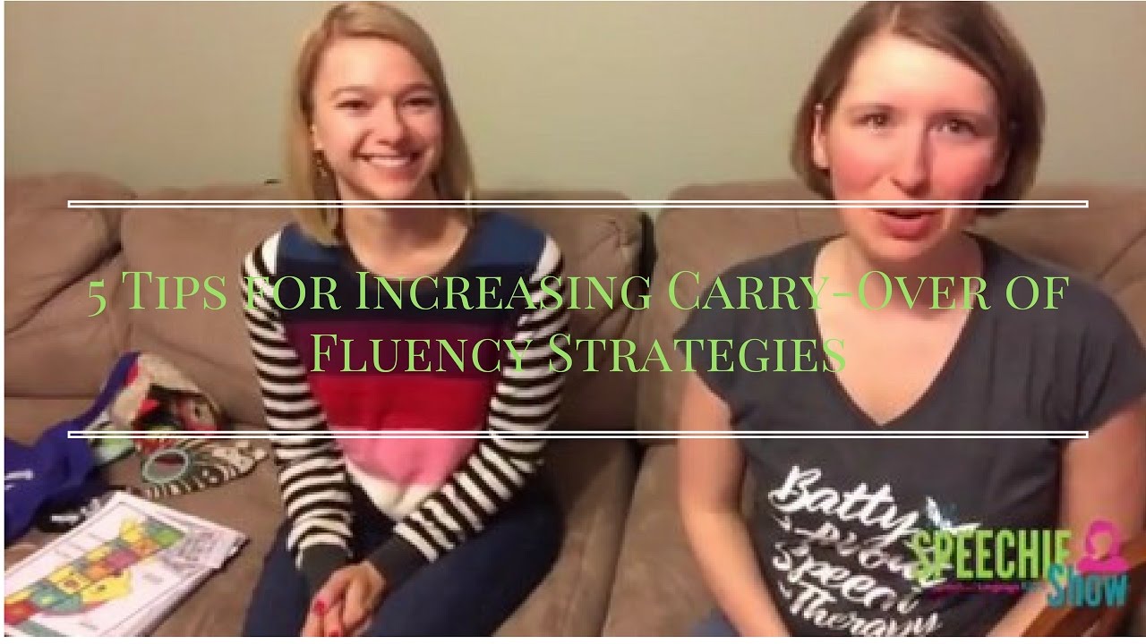 5 Tips for Increasing Carry-Over of Fluency Strategies - YouTube