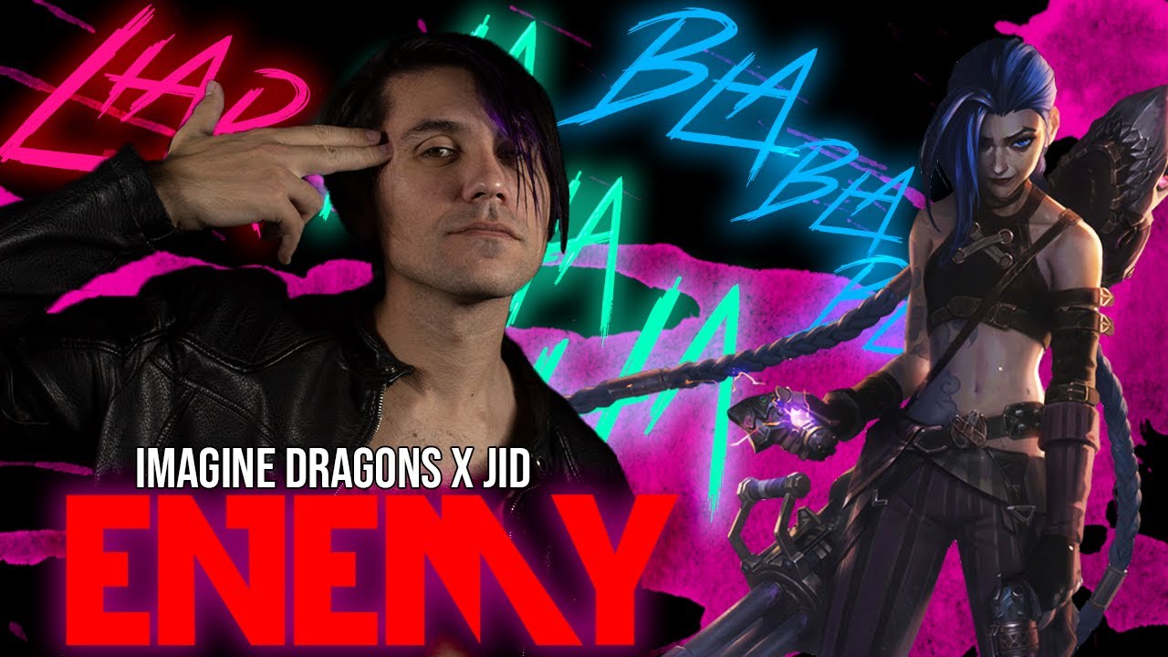 Imagine Dragons x J.I.D - Enemy (from the series Arcane League of ...