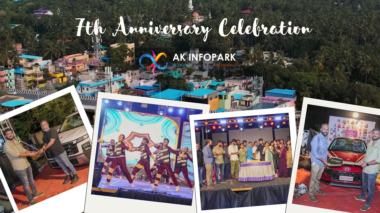 🎉 Highlights from Our 7th Anniversary Celebration | AK INFOPARK | AK ...