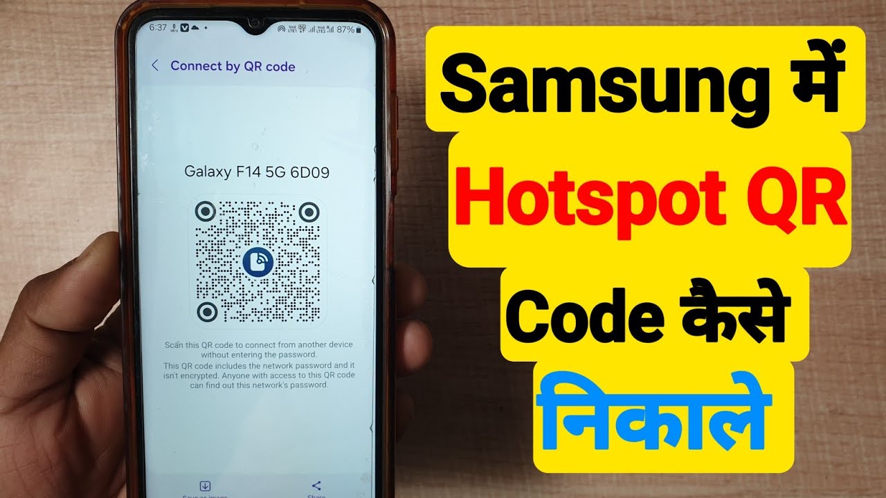 Samsung Me Hotspot QR Code Kaise Nikale | How To Find QR Code In ...