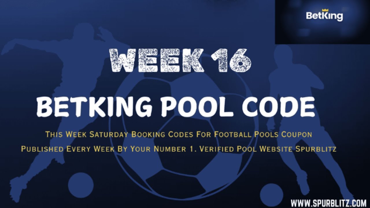 Week 16 Betking Pool Code for Saturday 19 October 2024 - YouTube