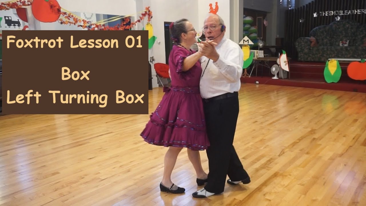 Lesson Foxtrot 01 - Box and Left Turning Box - YouTube