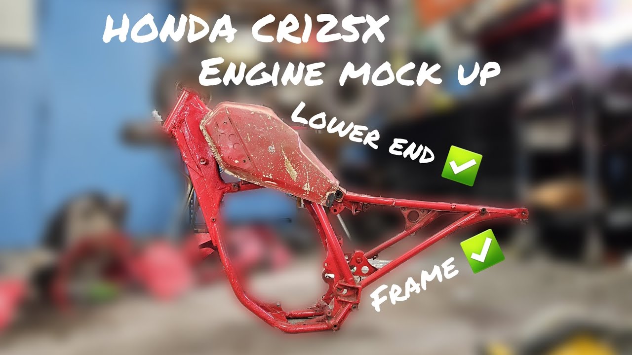 Honda CR125X Lower end assembly and Frame mods - YouTube