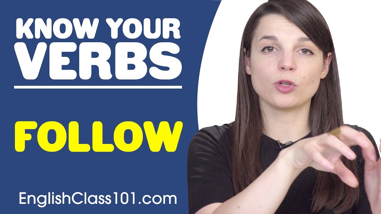 FOLLOW Basic Verbs Learn English Grammar YouTube follow-basic-verbs-learn-english-grammar-youtube