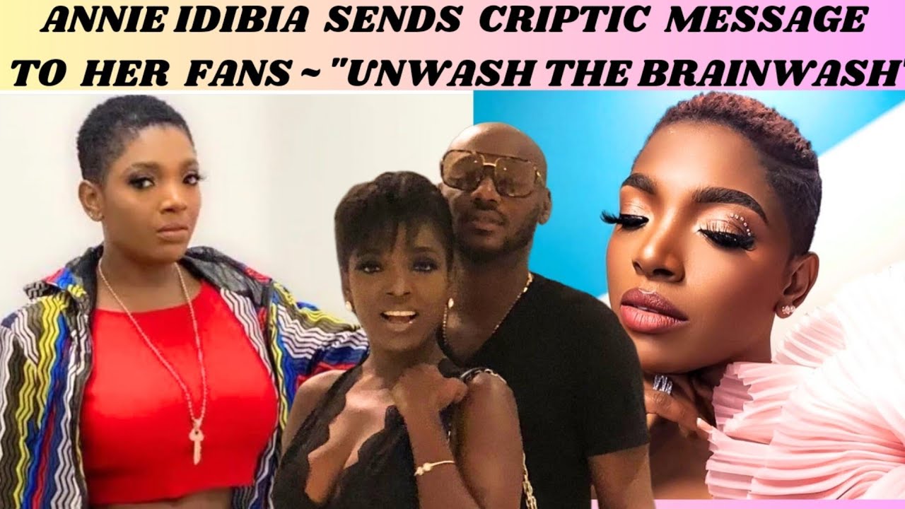 ANNIE IDIBIA SENDS CRIPTIC MESSAGE TO HER FANS - YouTube