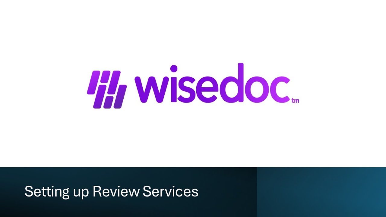 Setting up review services in Wisedoc (Admin) - YouTube