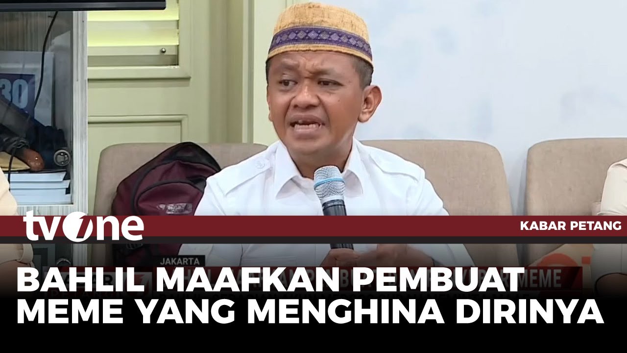 Masya Allah, Bahlil Maafkan Pembuat Meme Ejekan Dirinya: Allah Saja ...