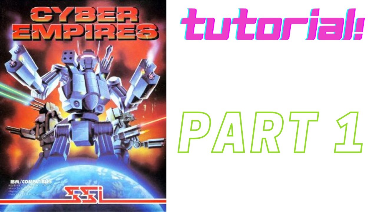Cyber Empires Beginners Tutorial! PT 1 - YouTube