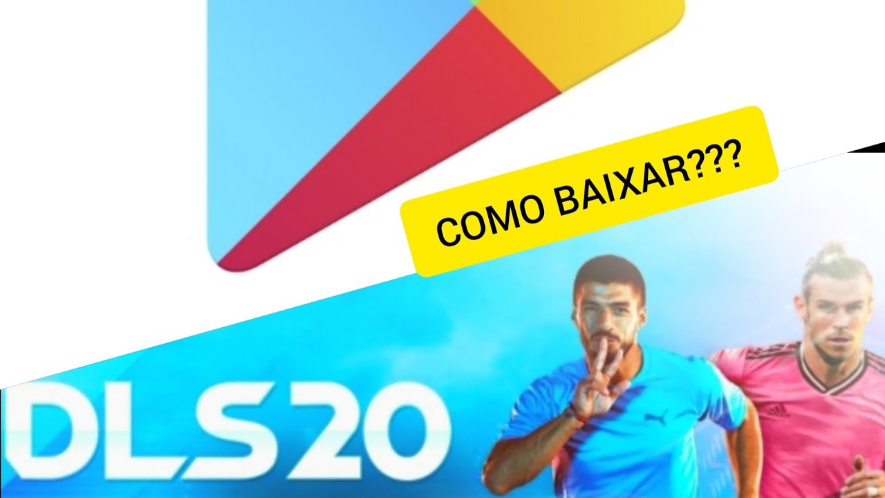 COMO BAIXAR O DLS 20 NA PLAY STORE??? (tutorial) - YouTube