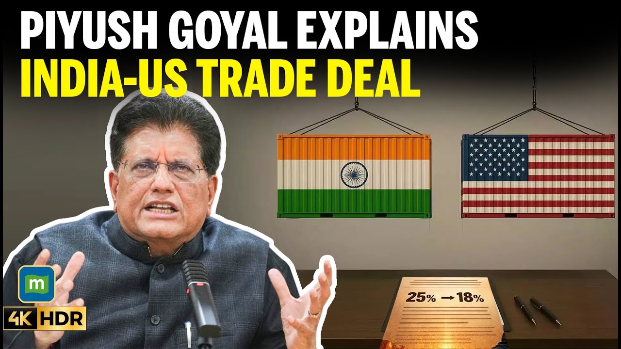 Piyush Goyal Says India Protected Sensitive Sectors in India–US Trade ...