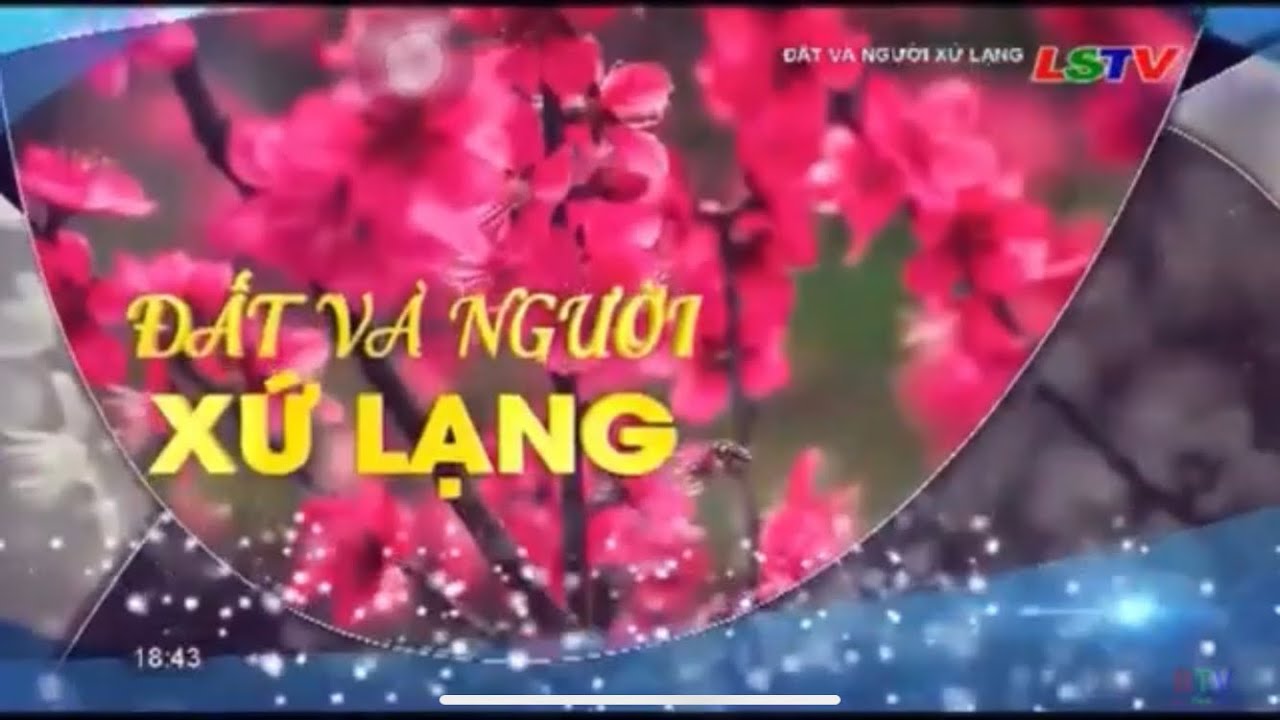 [Hình hiệu] LSTV SD Lạng Sơn - Hình hiệu Chuyên mục Đất và Người xứ ...