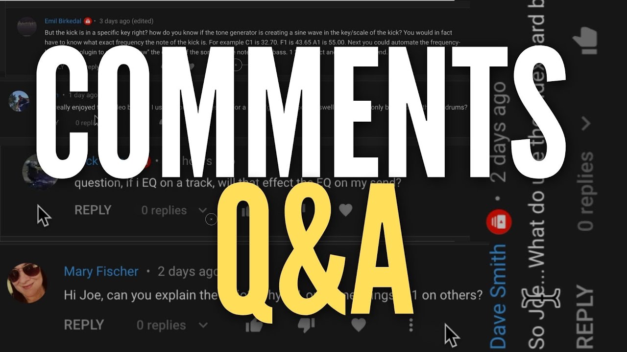 Comments Q&A - YouTube