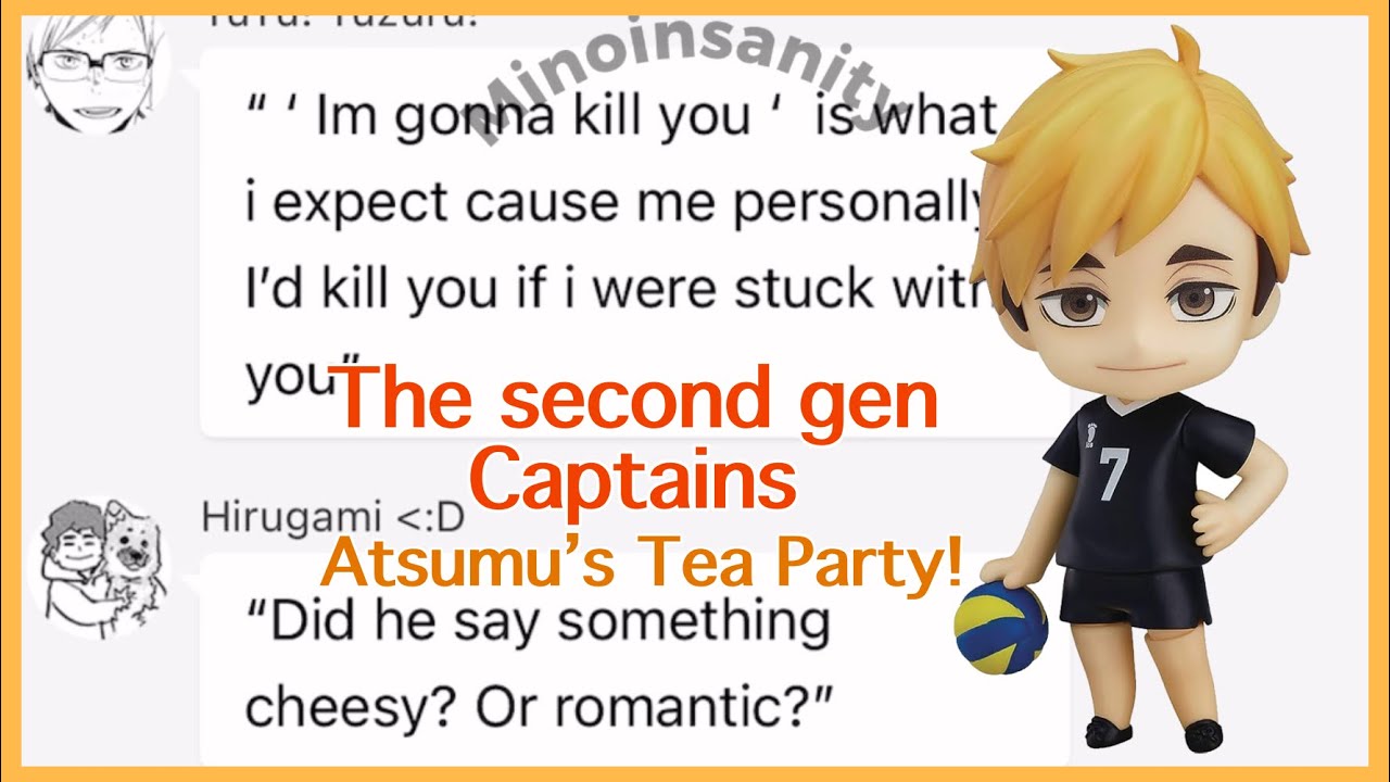 Atsumu’s tea party and crush talk ! || Haikyuu Skit || Haikyuu Text ...