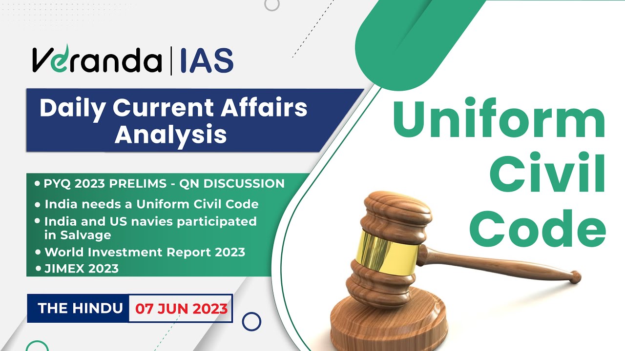 Important Current Affairs for UPSC 2023 | 07 July 2023| Veranda IAS ...