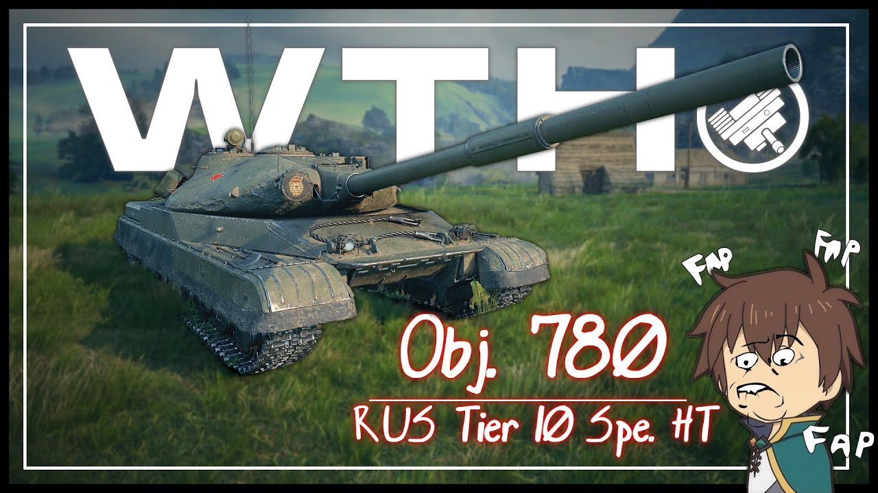 WTH is a "Obj. 780" --- 𝘙𝘦𝘢𝘥𝘺 𝘧𝘰𝘳 𝘈𝘶𝘤𝘵𝘪𝘰𝘯?* || World of Tanks - YouTube