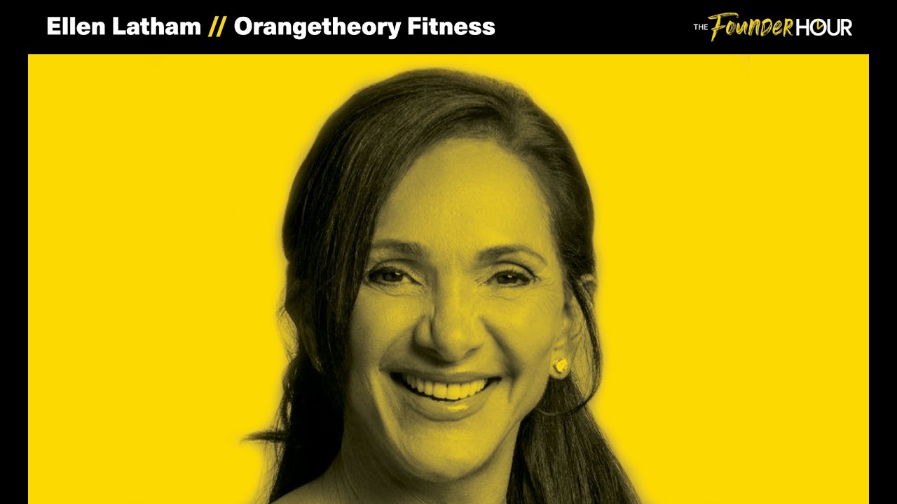Ellen Latham | Creator and Co-Founder of Orangetheory Fitness - YouTube