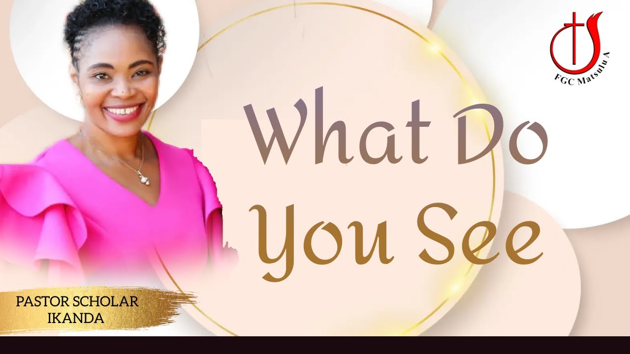 Pastor Scholar Ikanda// What do you see// - YouTube