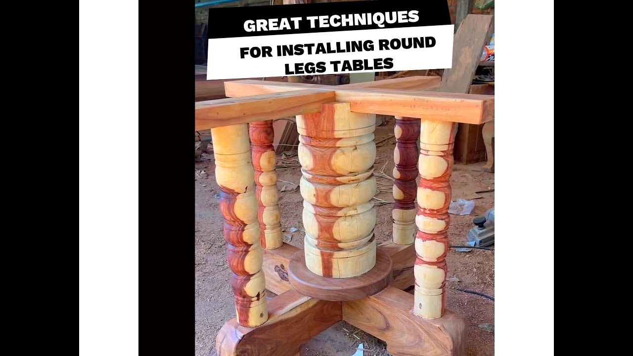 Great techniques for installing round legs tables - YouTube