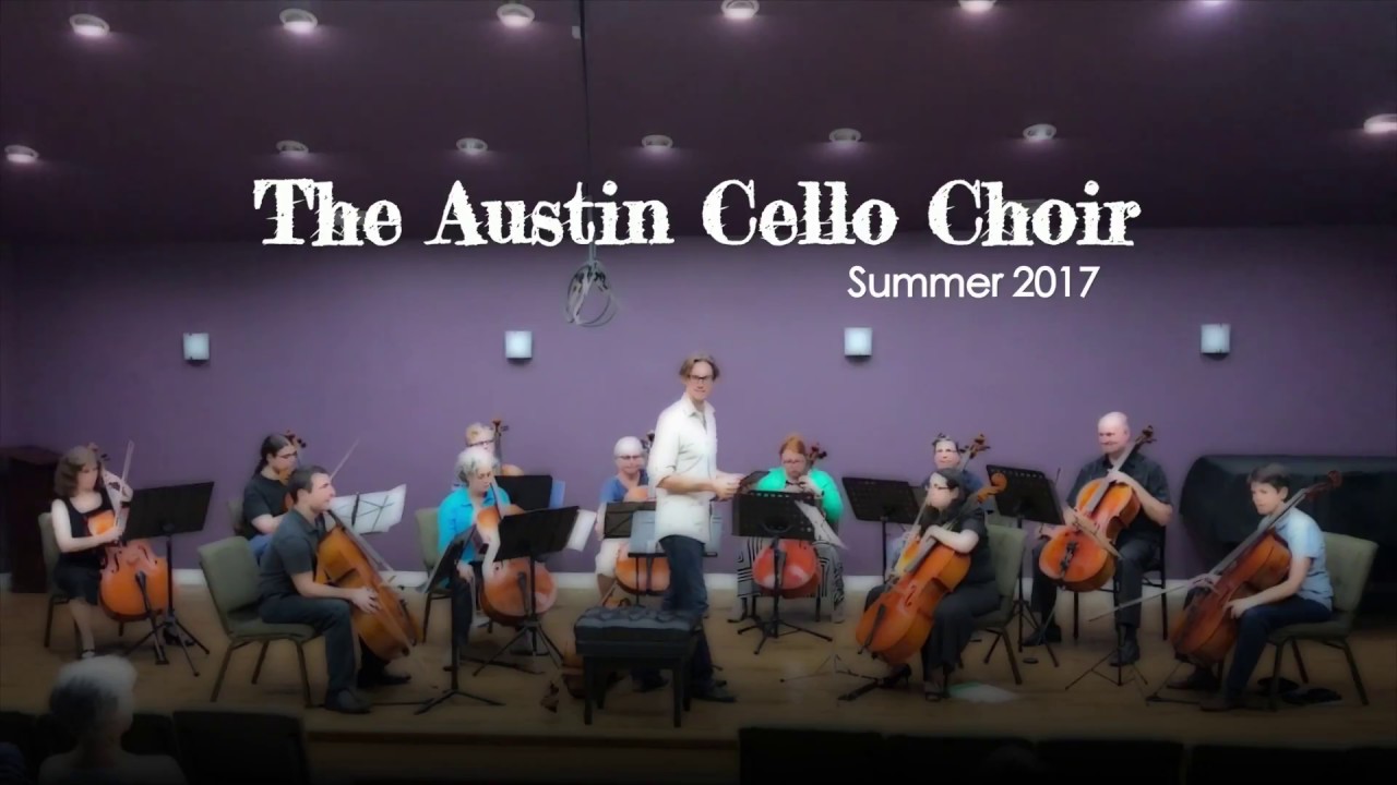 Austin Cello Choir Summer 2017 FULL CONCERT - YouTube