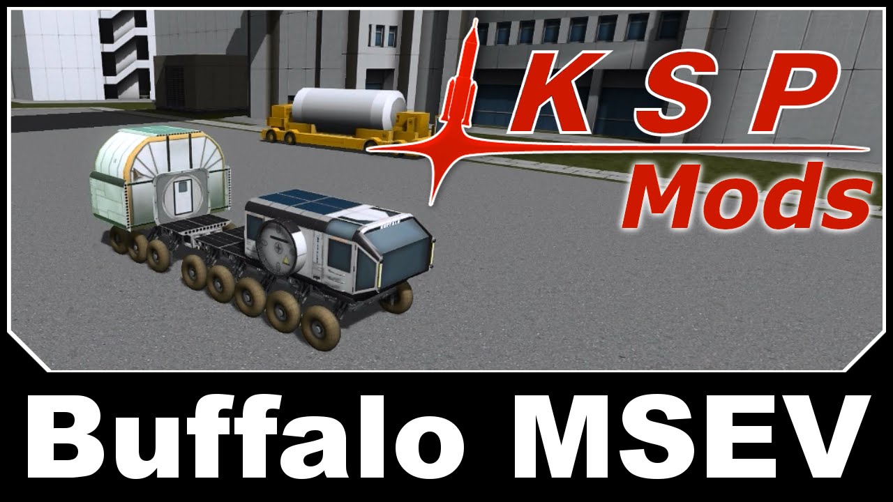 KSP Mods - Buffalo MSEV - YouTube