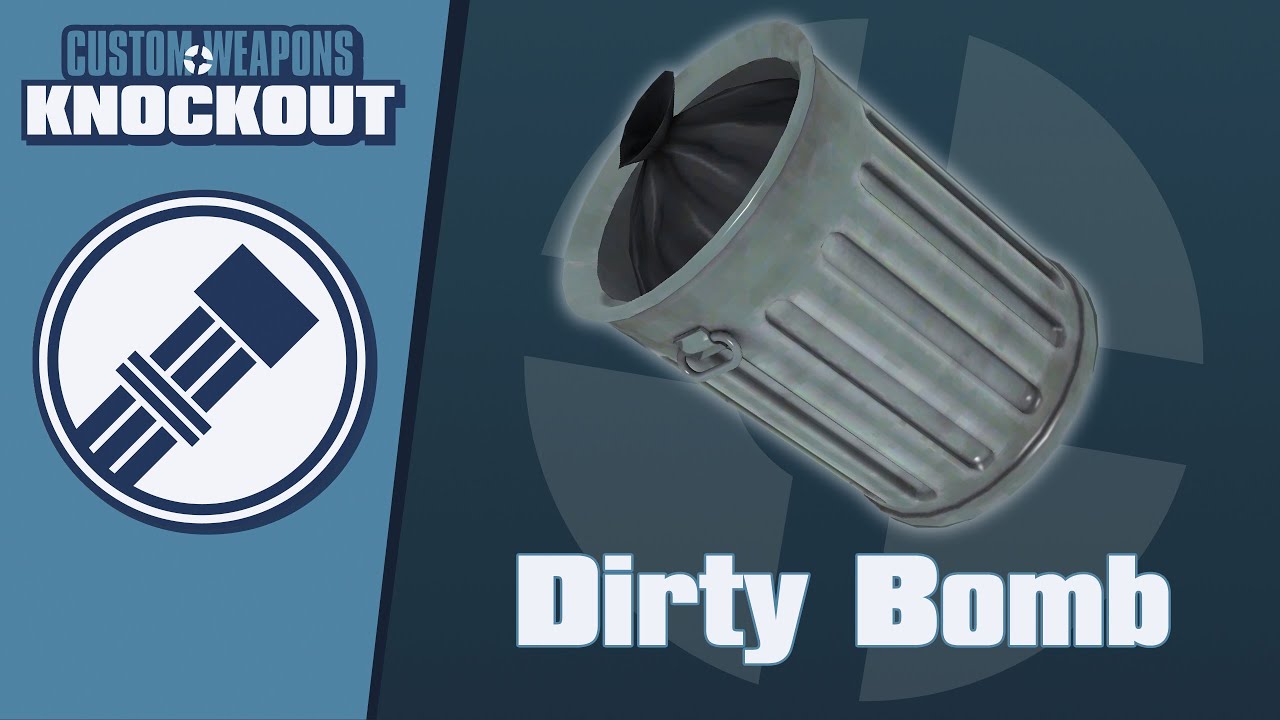 TF2C: Custom Weapons: Knockout Demonstration - Dirty Bomb - YouTube