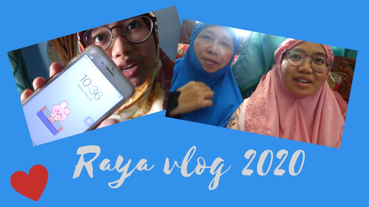 Hari Raya Vlog (Pandemic Edition) - YouTube