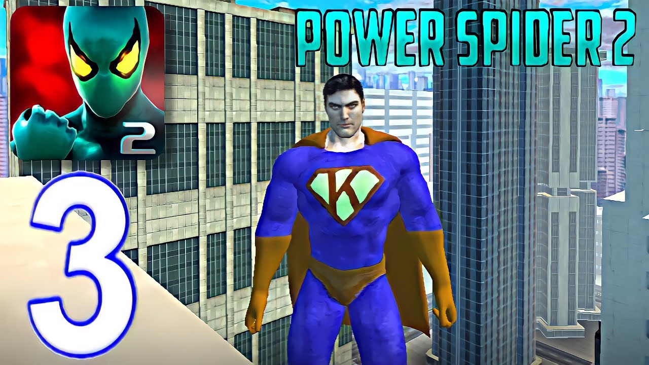 Power Spider Hero 2 - Gameplay Walkthrough Part 3 - Knuckle Man (iOS ...