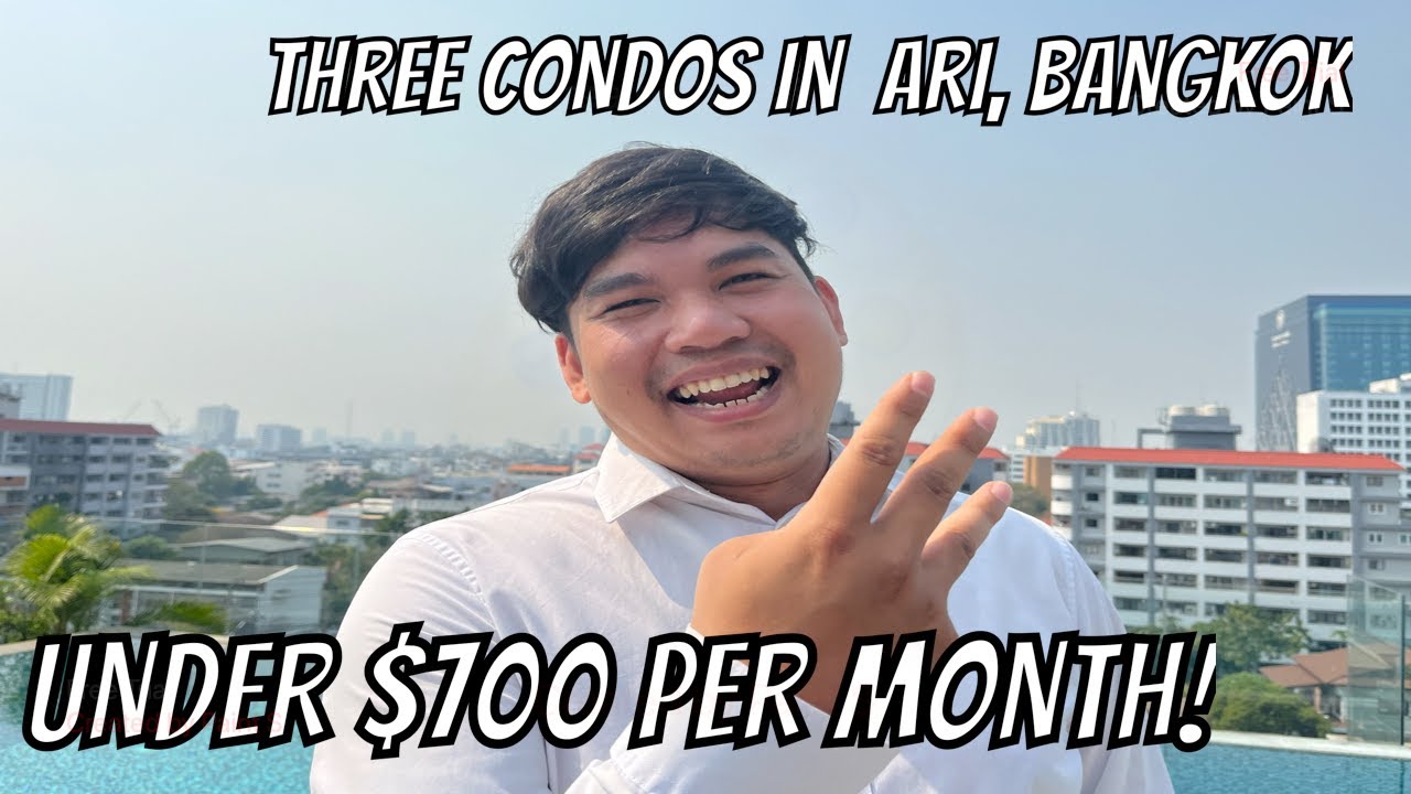 THREE CONDOS UNDER $700 IN ARI, BANGKOK, THAILAND - YouTube