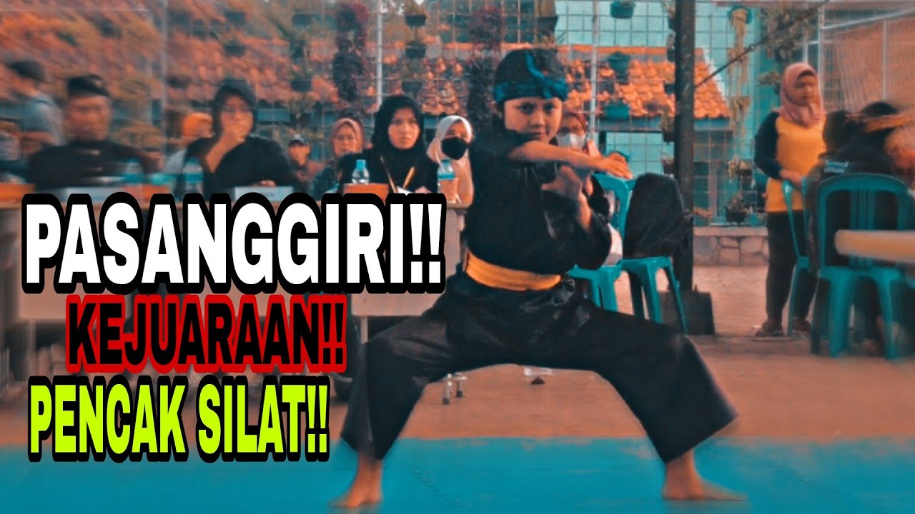 PASANGGIRI SELEKSI | SANG JUARA DARI PUSAKA SEPUH KUJANG SALAM NUNGGAL ...