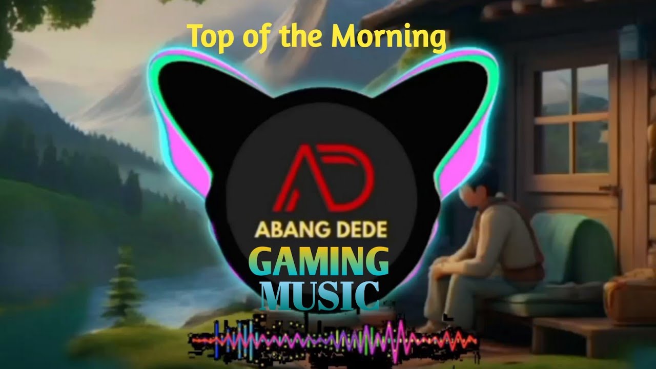Top of the Morning Music Mix 🎵 Copyright Free Music Gaming Music 2023 ...