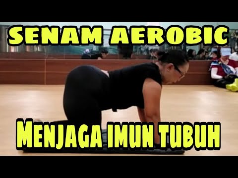HOT BANGET | SENAM AEROBIK | JAGA IMUN TUBUH |