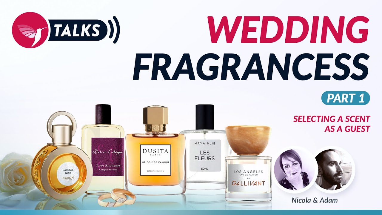 Wedding Fragrancess Part 1: Selecting a Scent as a Guest - YouTube