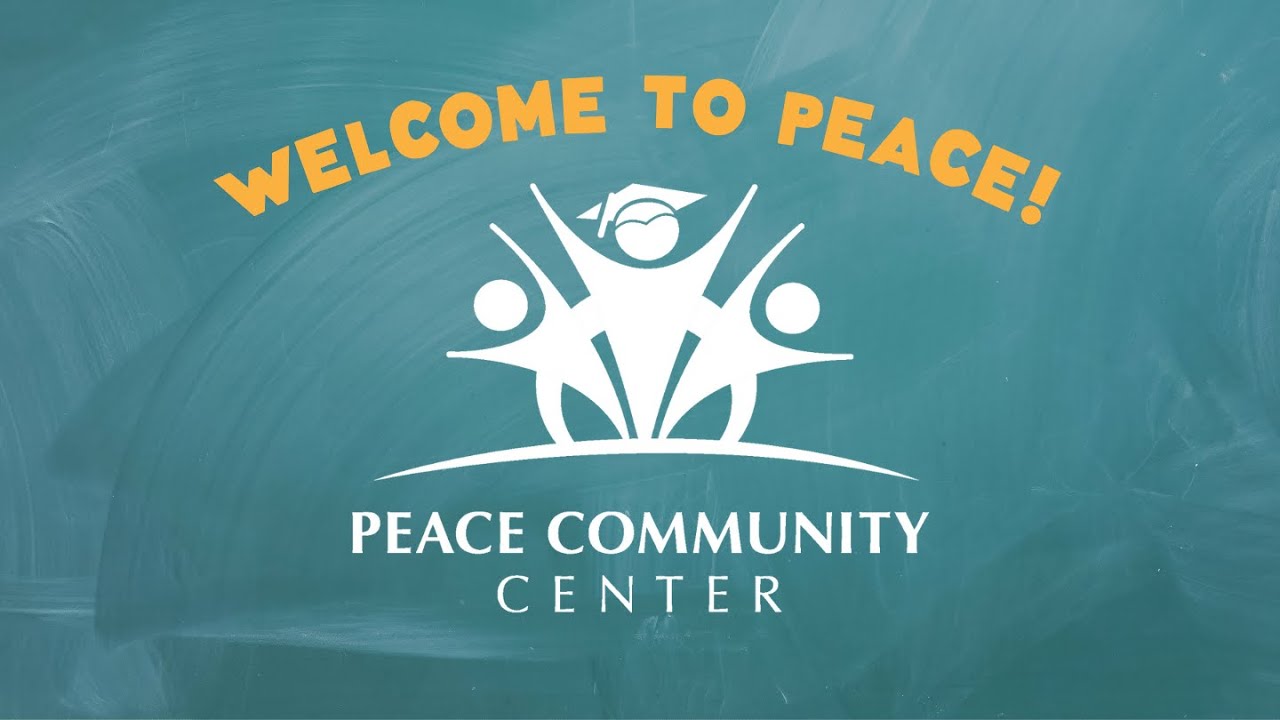 Welcome to Peace Community Center - YouTube