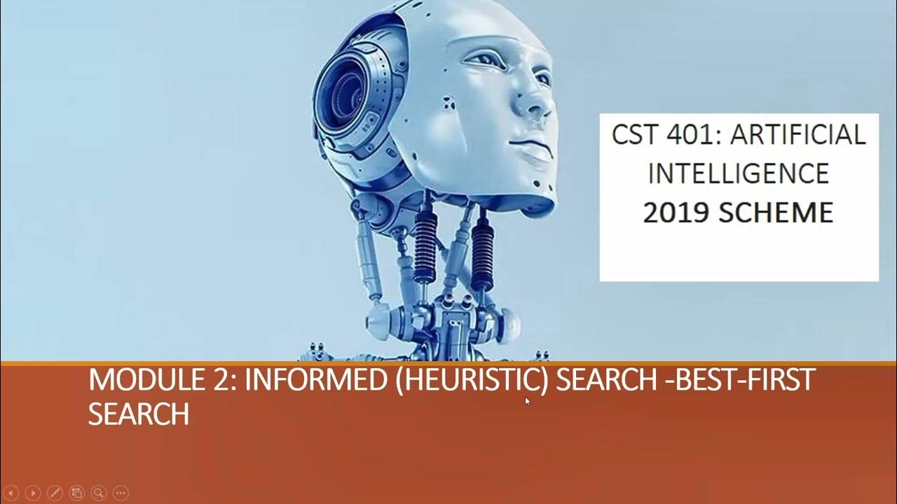 Best First Search Artificial Intelligence 2019 new scheme module2 ...