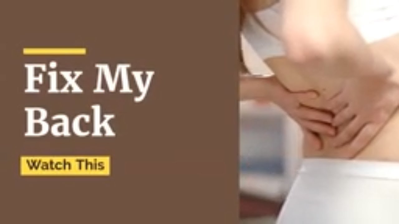 FIX my BACK now...Watch This Video - YouTube
