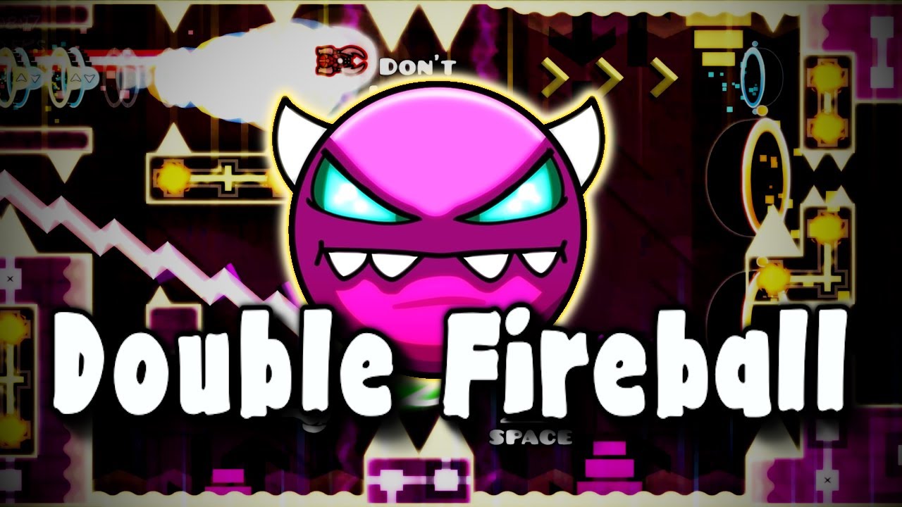 Double Fireball by Unstoppable0357 | (Medium Demon) Geometry Dash - YouTube