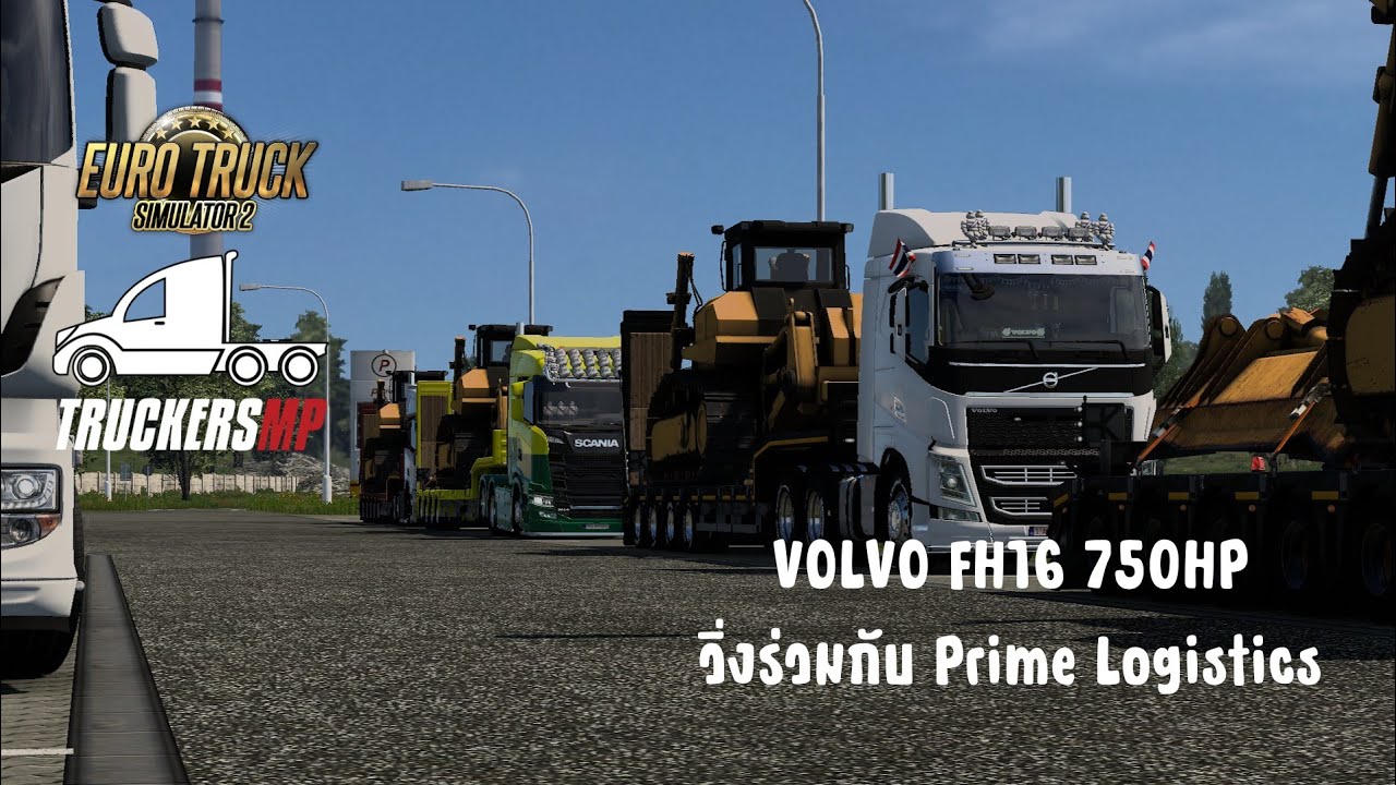 [Euro Truck Simulator2] [EP.04] TruckersMP Volvo FH750 พามาวิ่งร่วมกับ ...