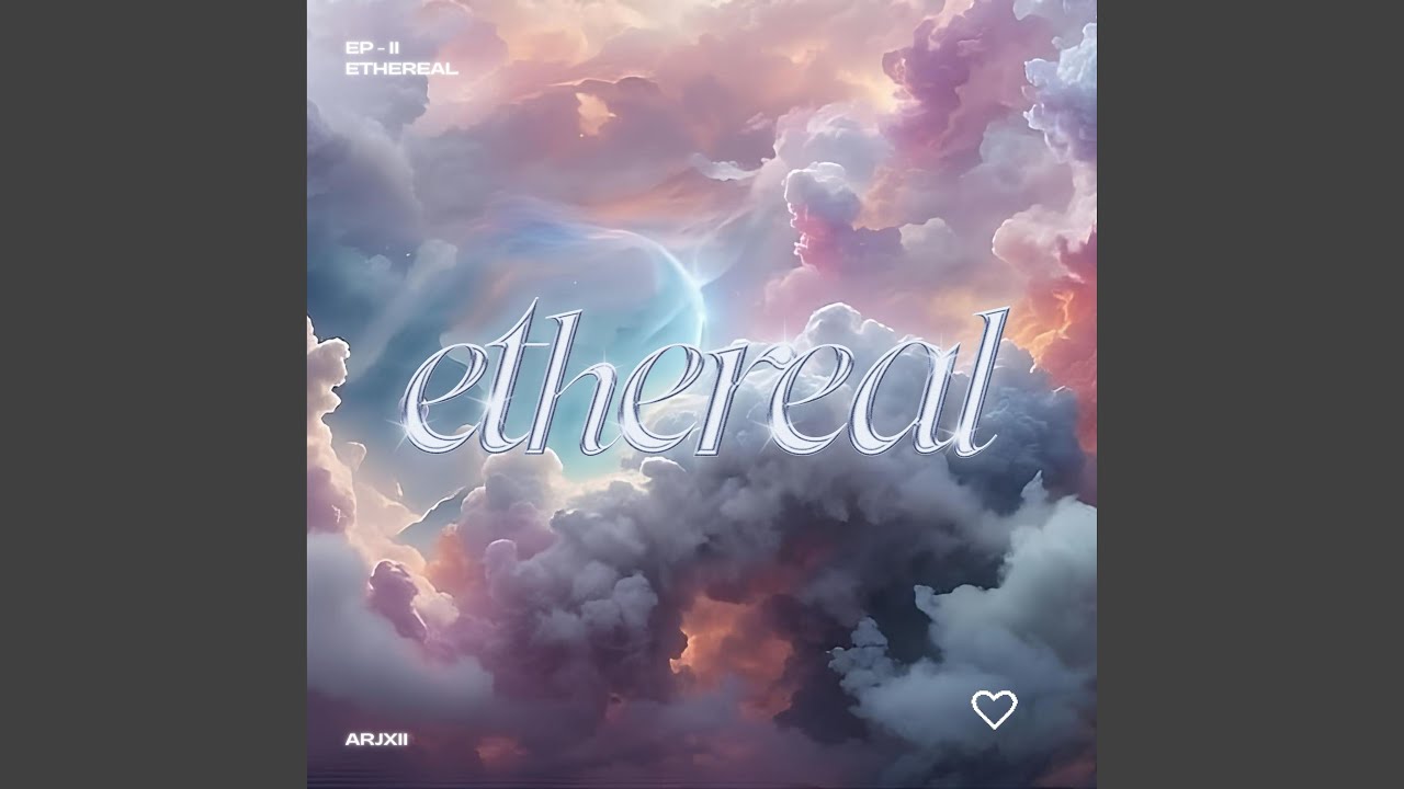ethereal - YouTube