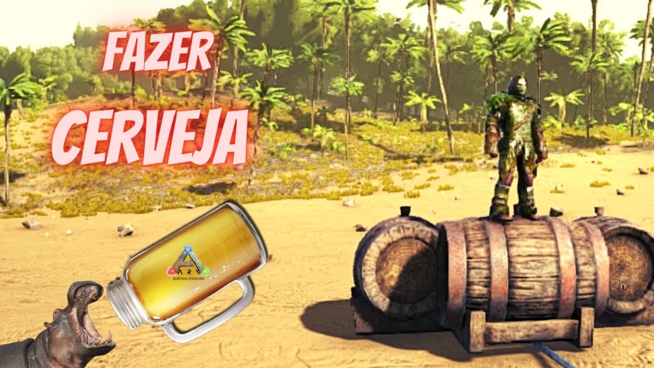 Como Fazer Cerveja - Ark Survival Evolved - YouTube