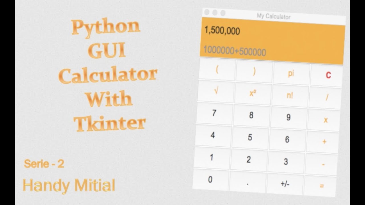 Python GUI Calculator Using Tkinter - Serie 2 - YouTube