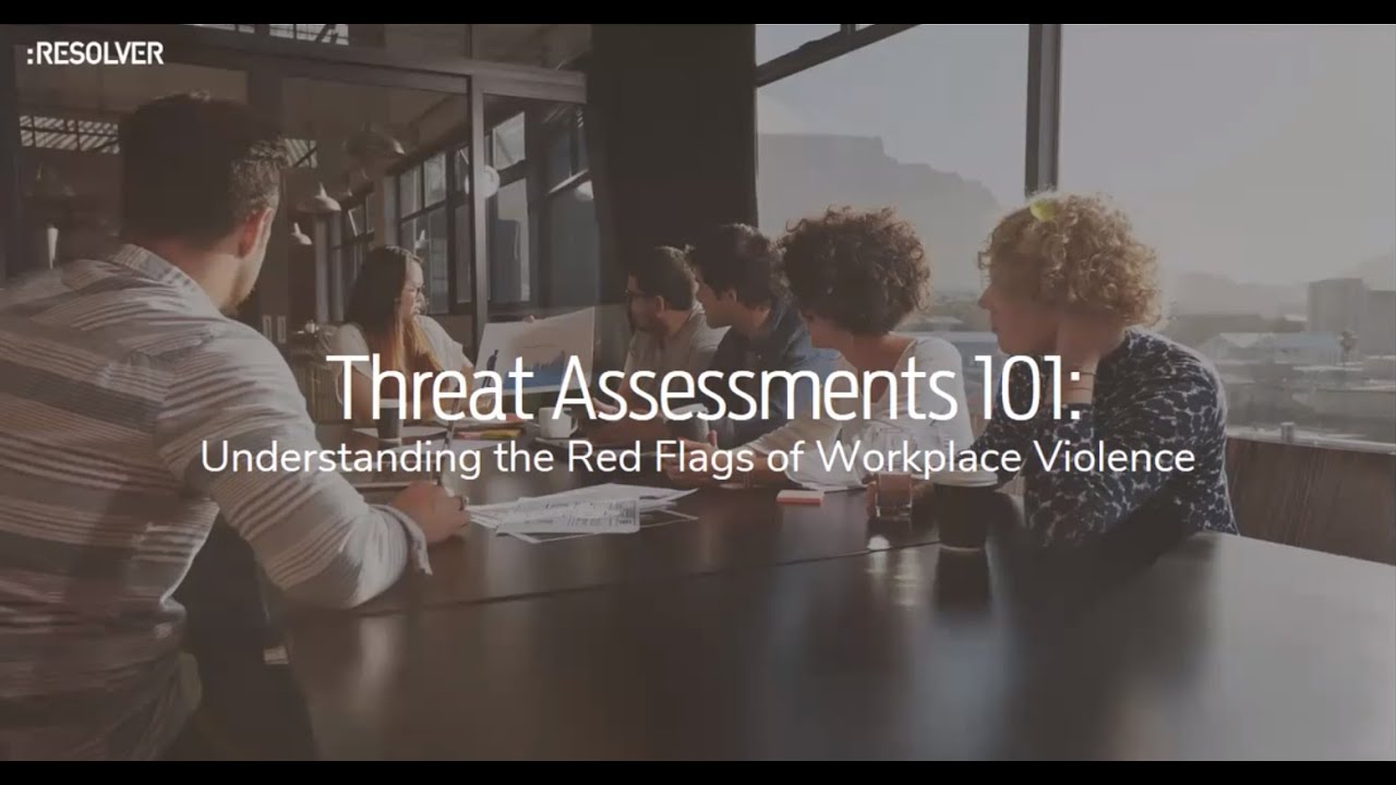 WEBINAR: Threat Assessments 101 - Red Flags of Workplace Violence - YouTube