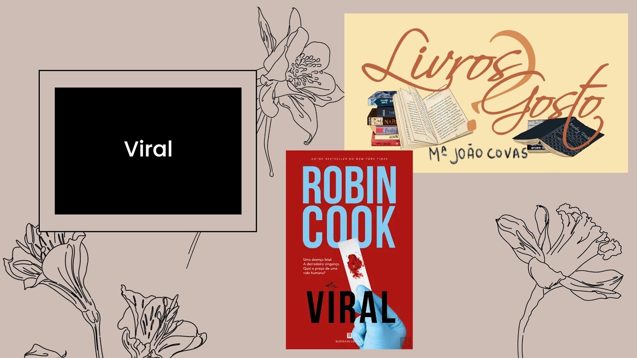 Opinião: "Viral" de Robin Cook - YouTube
