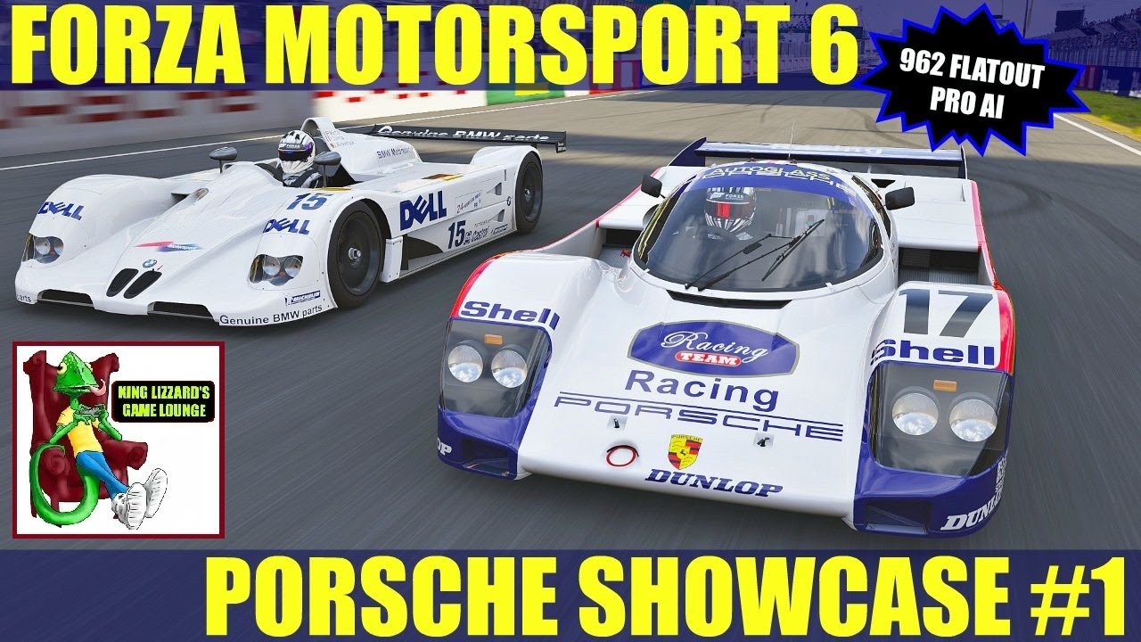 FORZA 6 PORSCHE SHOWCASE #1 PORSCHE 962 FLATOUT - YouTube